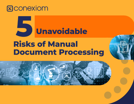 5 Unavoidable Risks of Manual Document Processing